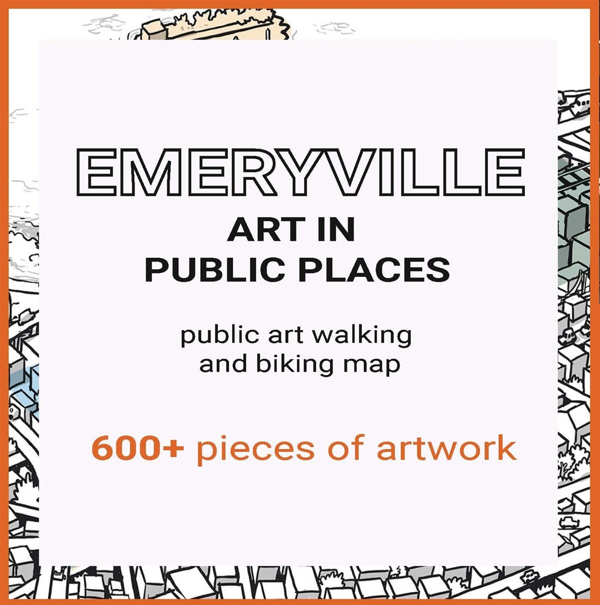 Art Maps and Walking Guides - City of Emeryville, CA